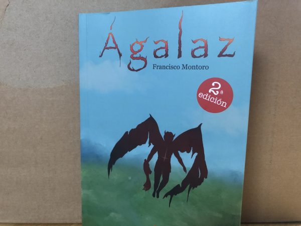 Reseña de "Ágalaz", de Francisco Montoro | Por Mario Herrero ...
