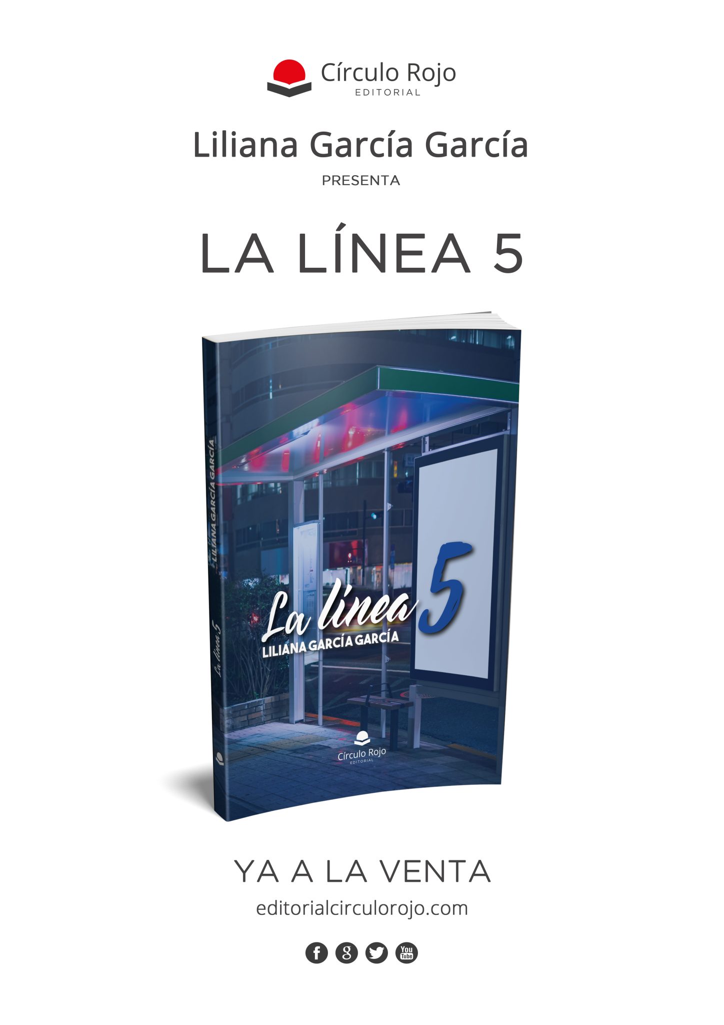 La Línea 5 Obra De La Escritora Liliana García García Que Está